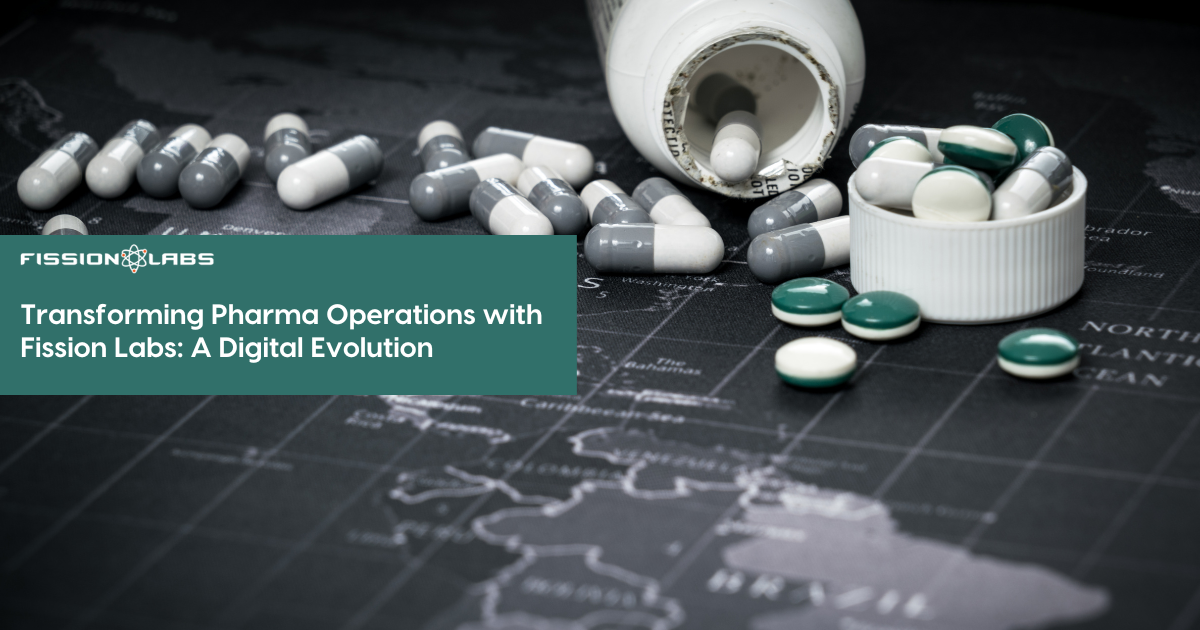 Transforming Pharma Operations with Fission Labs: A Digital Evolution